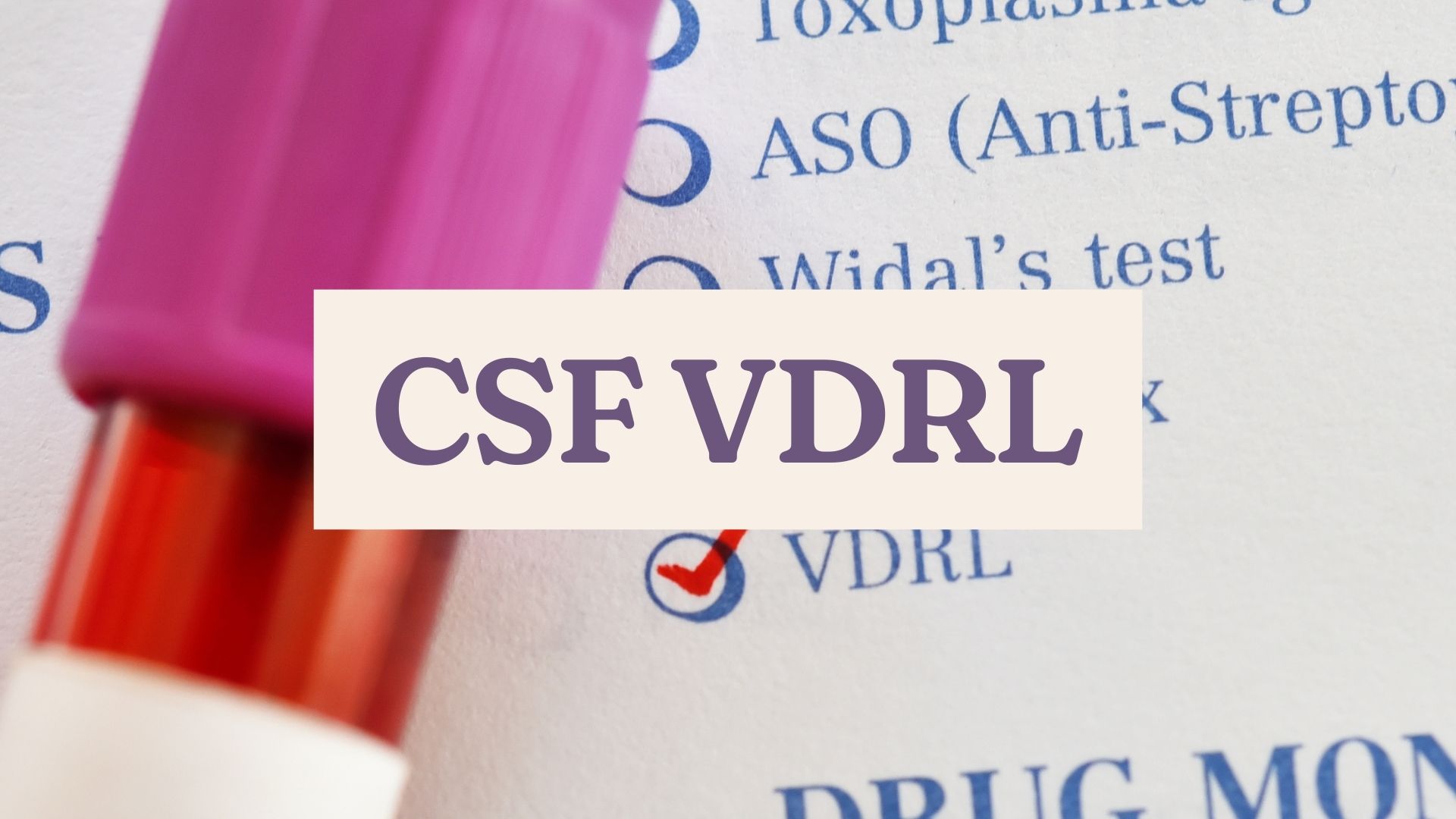 Syphilis screening (CSF VDRL) by Hi-Precision at NOVALICHES