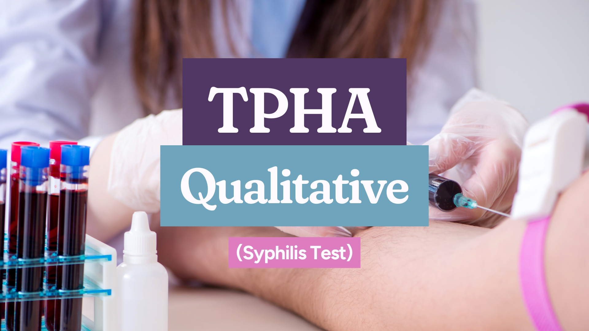 TPHA (Qualitative) by Hi-Precision at PASIG | Hati Health