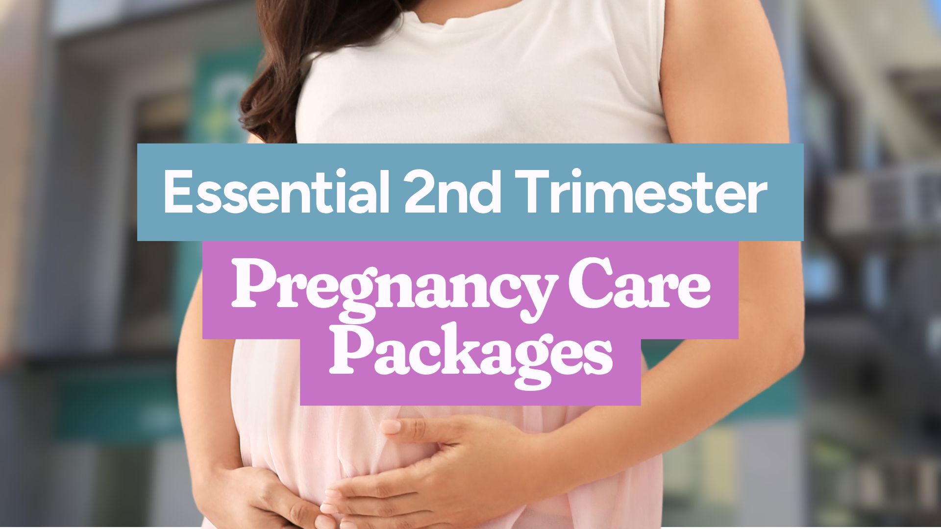 Essential 2nd Trimester Pregnancy Care Packages | Hati Health
