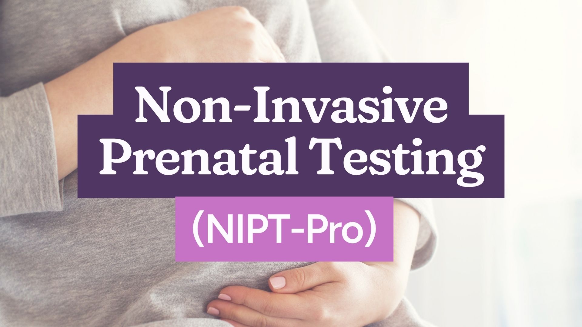 NIPT - Pro | Hati Health